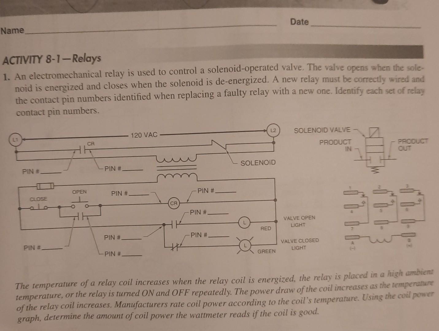 Solved Date Name ACTIVITY 8-1-Relays 1. An electromechanical | Chegg.com