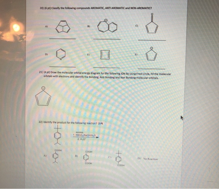 Solved 20) (6 pt) Classify the following compounds AROMATIC, | Chegg.com