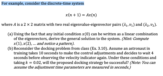 In the case of discrete-time dynamical systems, we | Chegg.com
