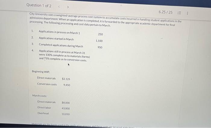 Solved City University uses a weighted-average process cost | Chegg.com