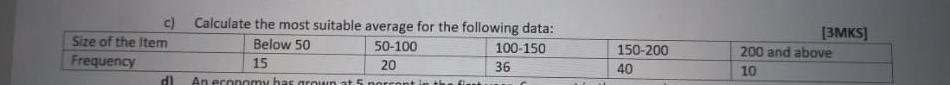 Solved c) Calculate the most suitable average for the | Chegg.com