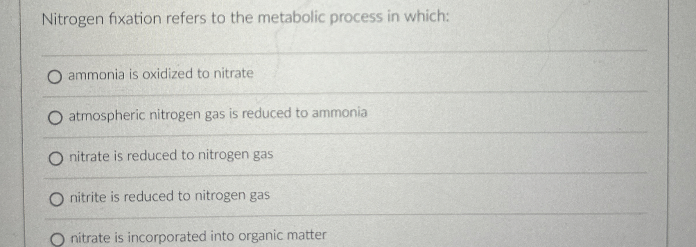 Solved Nitrogen fixation refers to the metabolic process in | Chegg.com