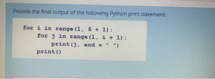 Solved Provide the final output of the following Python | Chegg.com