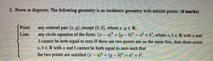 2. Prove or disprove: The following geometry is an | Chegg.com