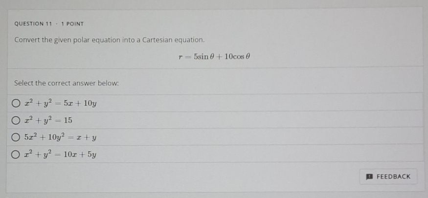 Solved QUESTION 11 - 1 ﻿POINTConvert the given polar | Chegg.com