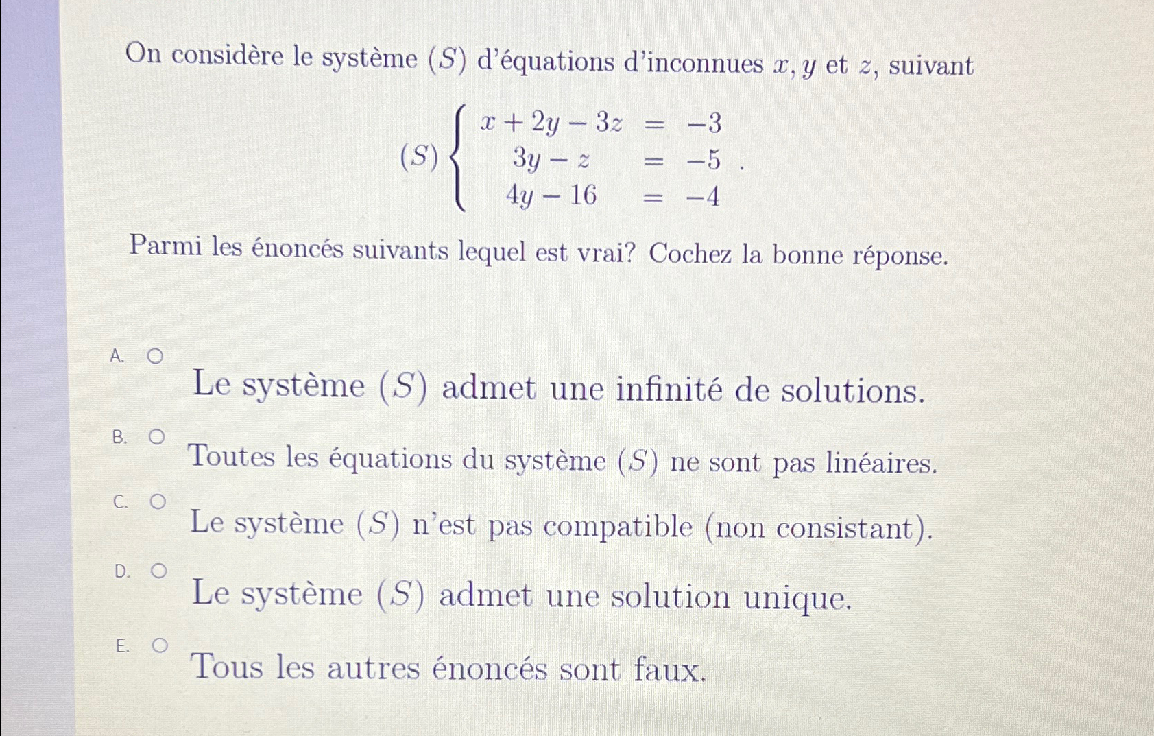 Solved On considère le système (S) ﻿d'équations d'inconnues | Chegg.com