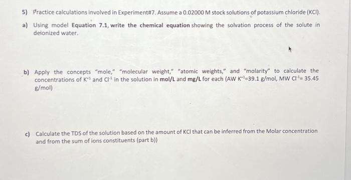 Solved 5) Practice calculations involved in Experiment\#7. | Chegg.com