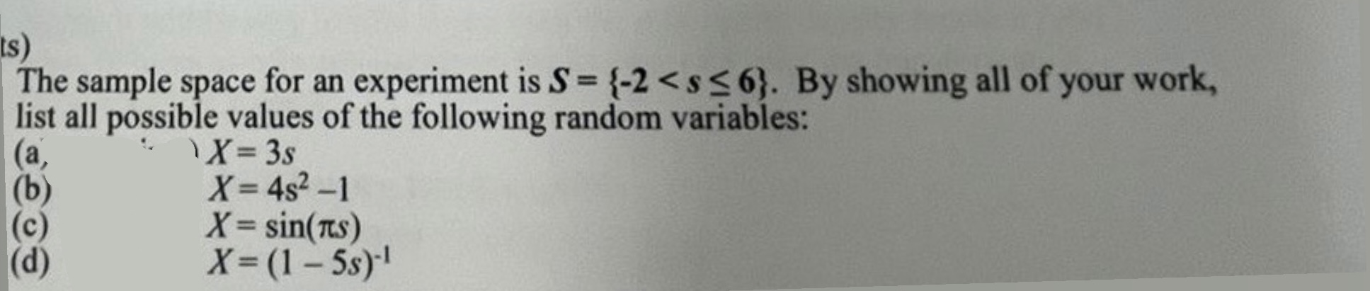Solved The sample space for an experiment is S = {-2