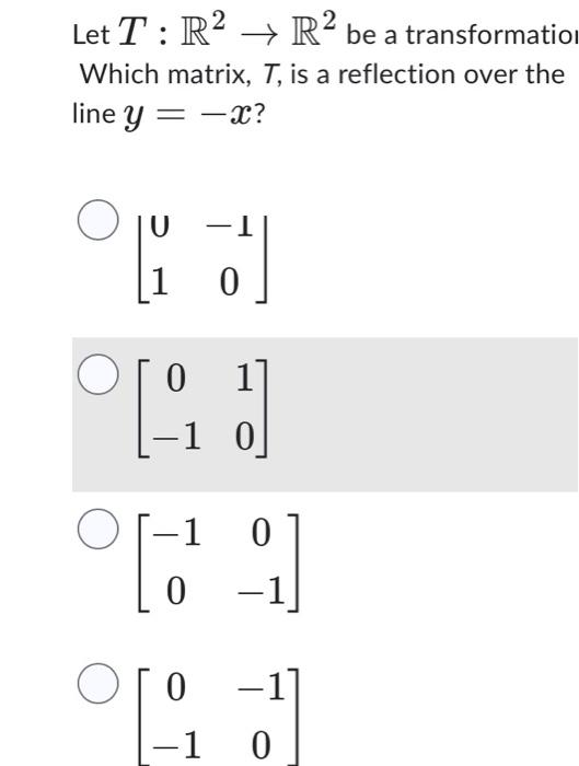 Let T:R2→R2 be a transformatio Which matrix, T, is a | Chegg.com