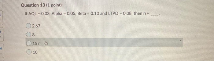 Solved Question 12 (1 point) If the USL = 1.5, the LSL - | Chegg.com