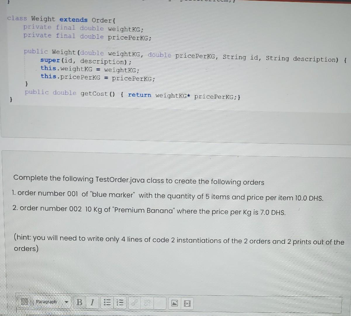 Solved Class Quantity extends Order ℓ private final int | Chegg.com