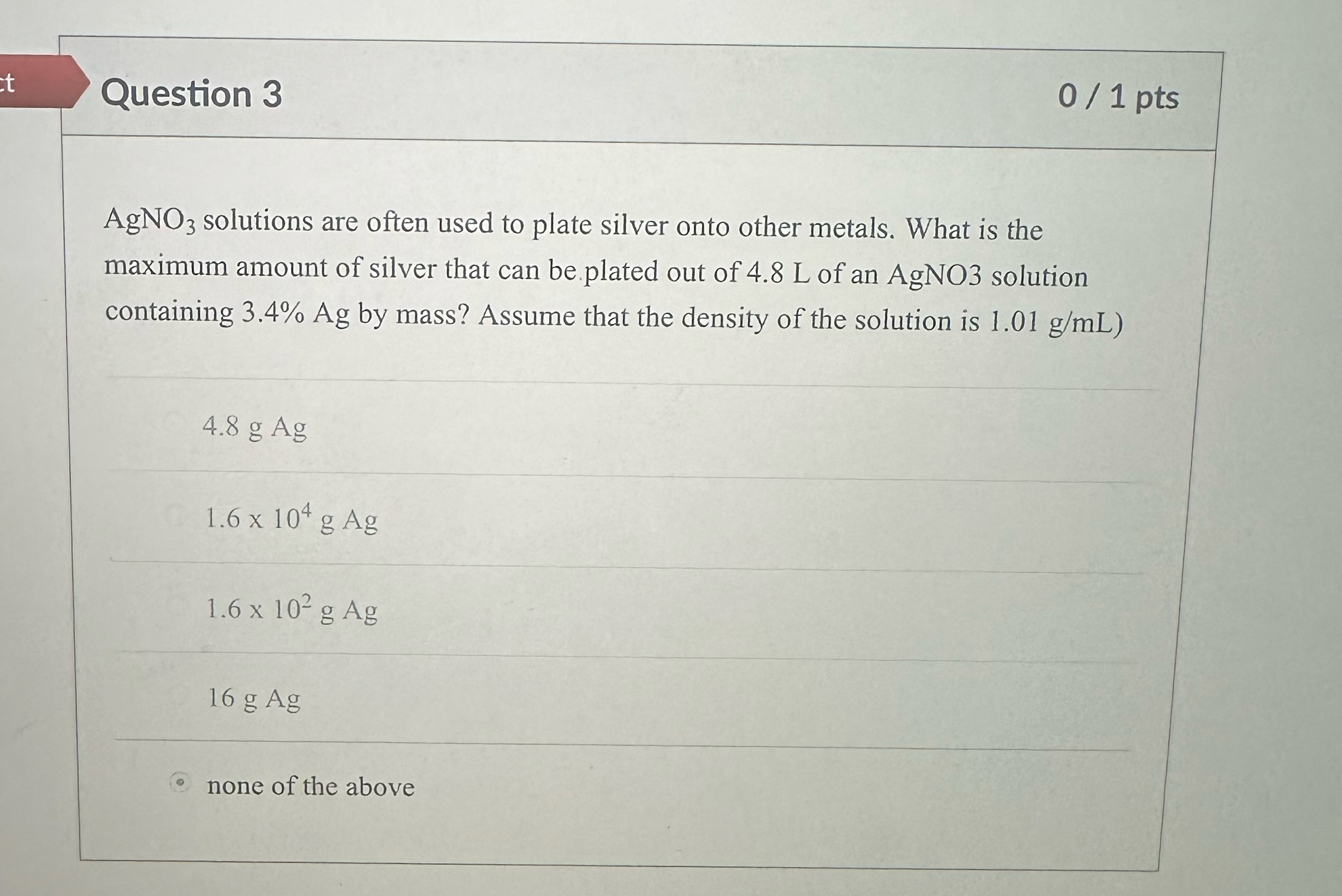 Solved Question 301 ptsAgNO3 solutions are often used to | Chegg.com Solved Question 301 ptsAgNO3 solutions are often used to | Chegg.com