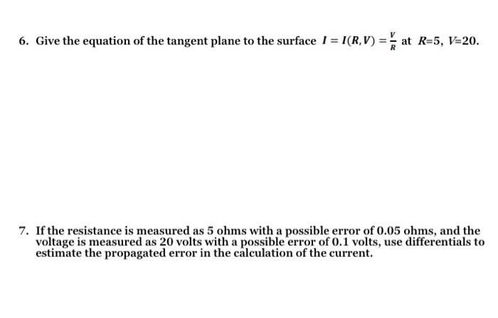 Solved 6. Give the equation of the tangent plane to the | Chegg.com