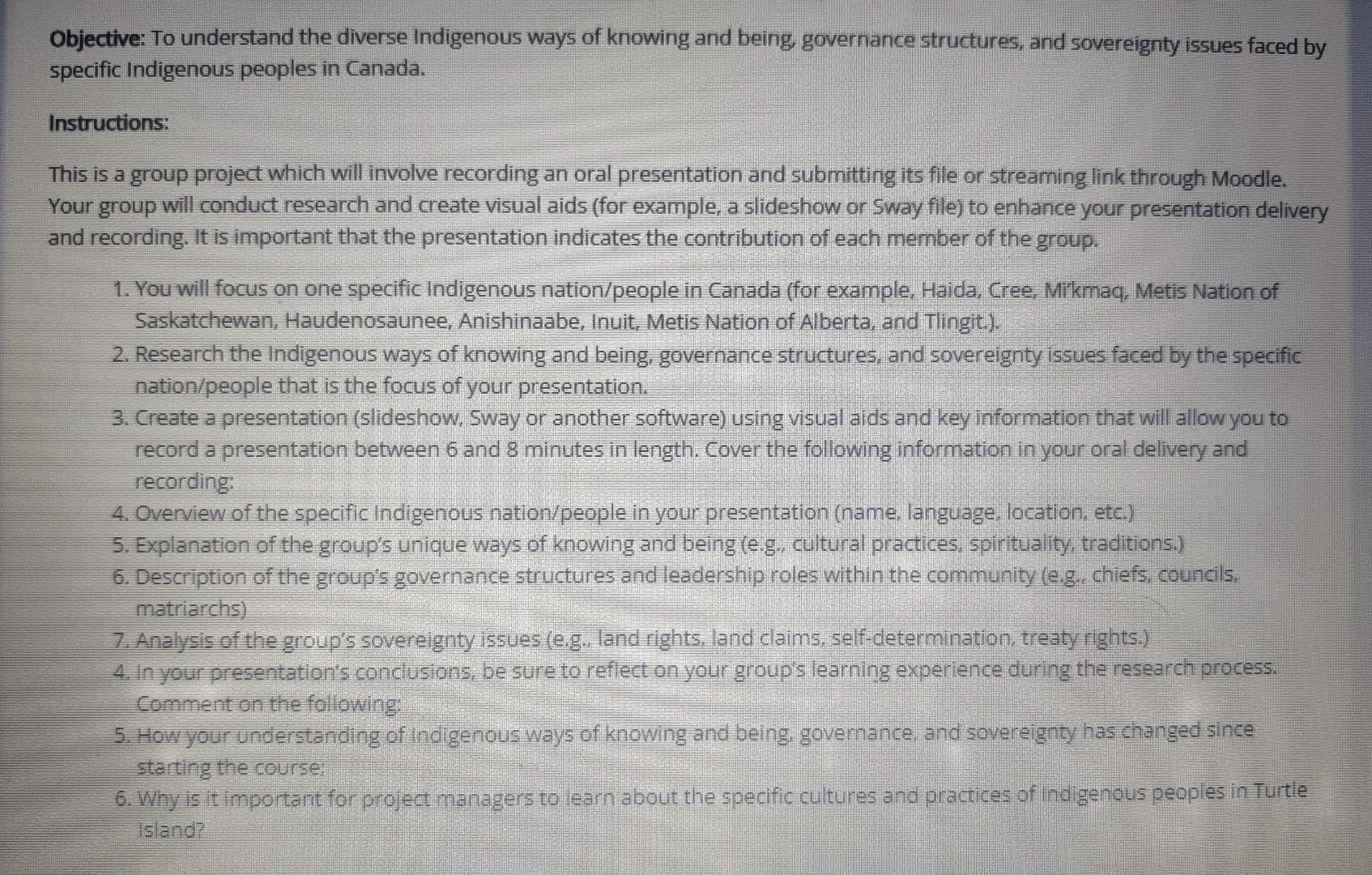 Solved Objective: To understand the diverse Indigenous ways | Chegg.com