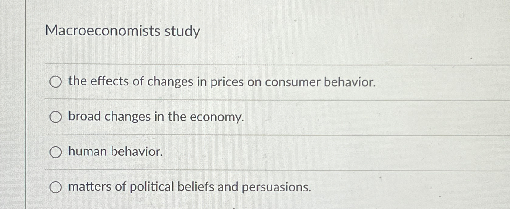 Solved Macroeconomists studythe effects of changes in prices | Chegg.com