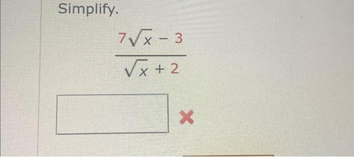 Solved Simplify. x+27x−3 | Chegg.com