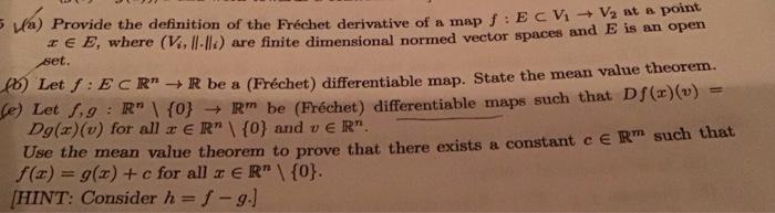 Solved (a) Provide the definition of the Fréchet derivative | Chegg.com