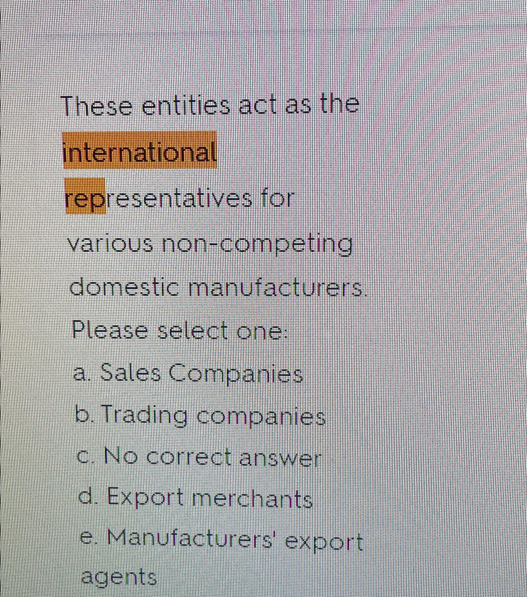 Solved These entities act as the | Chegg.com