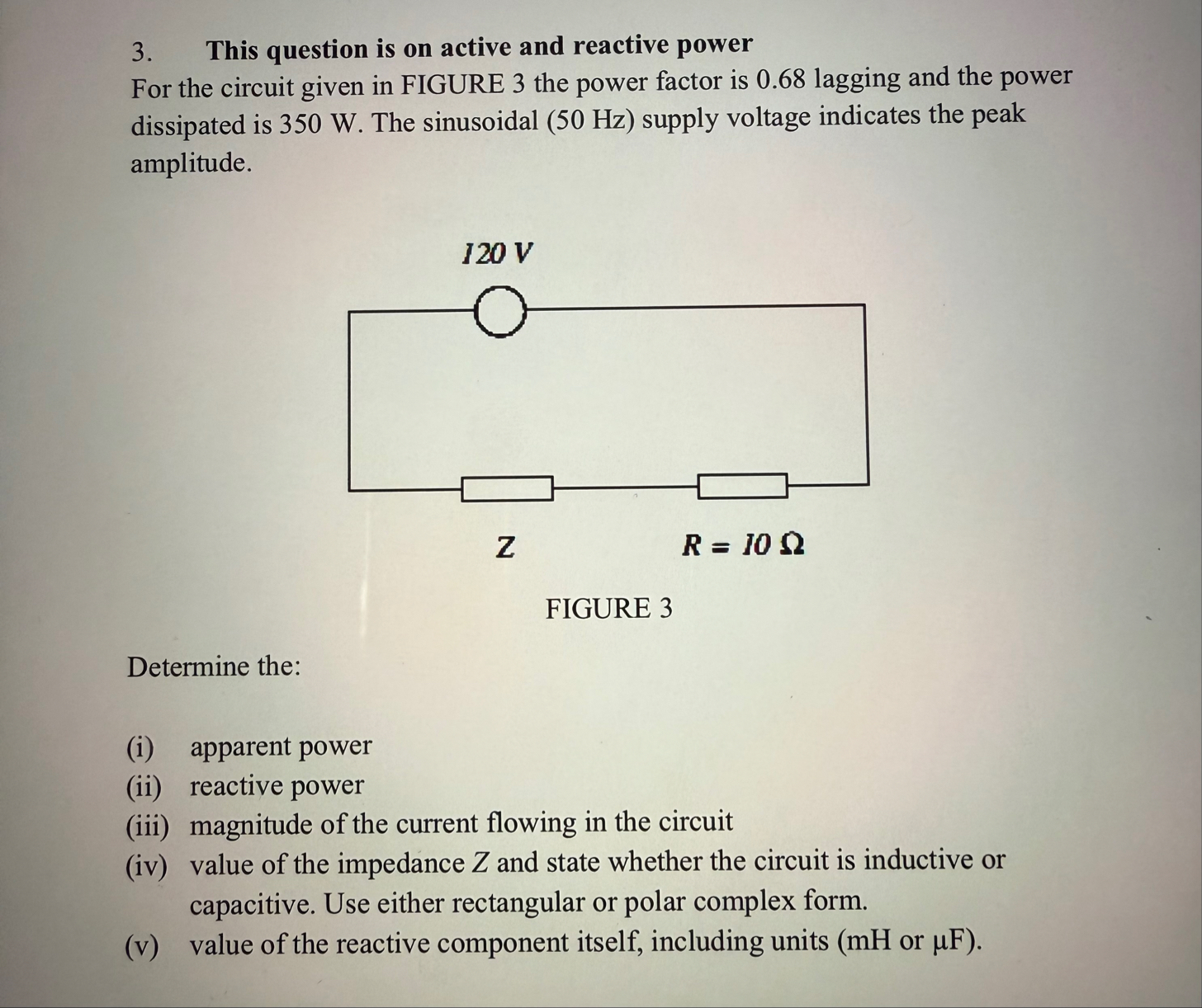 Solved This question is on active and reactive powerFor the | Chegg.com