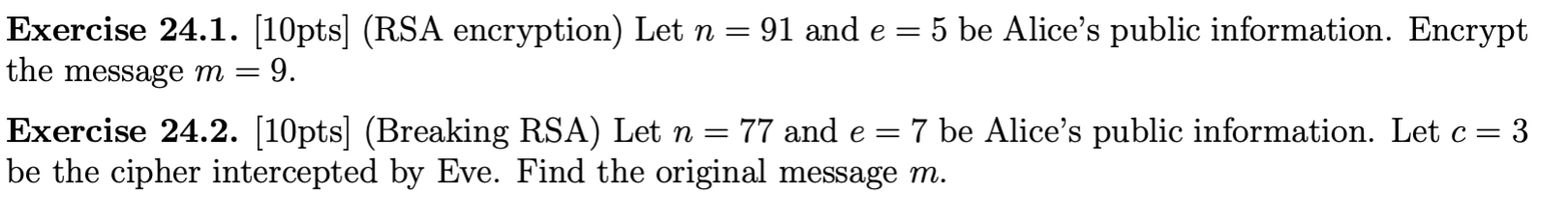 Solved Exercise 241 10pts Rsa Encryption let N91 4835