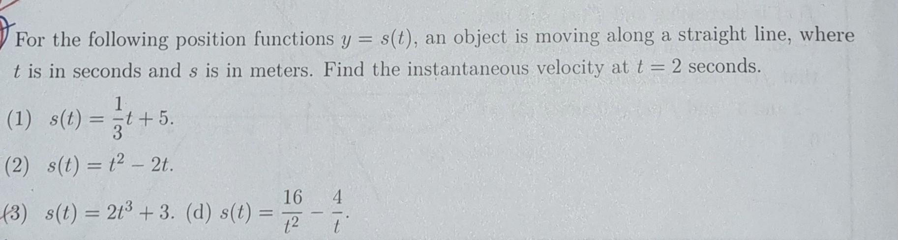 Solved For the following position functions y=s(t), an | Chegg.com