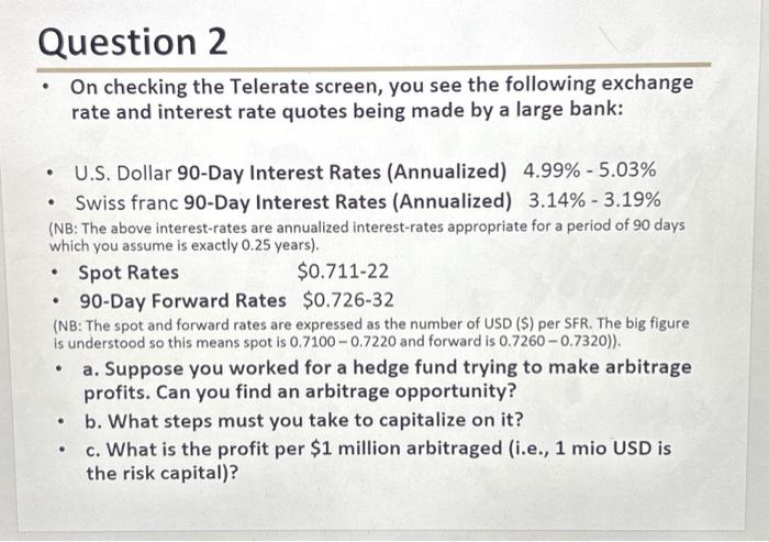 Solved - On checking the Telerate screen, you see the | Chegg.com