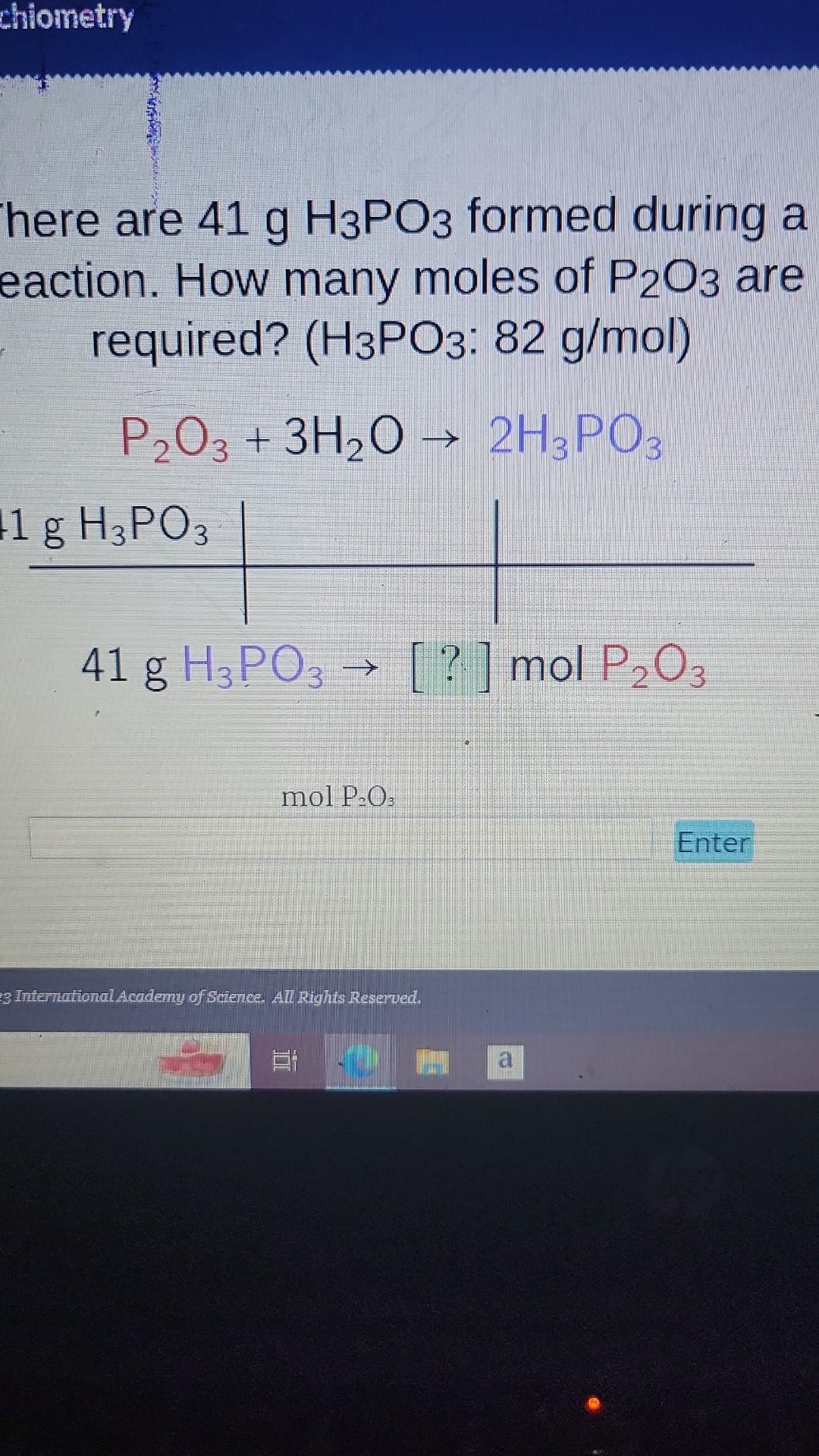 Solved here are 41 gH3PO3 formed during a eaction. How many | Chegg.com