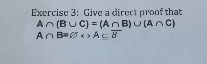 Solved Exercise 3: Give a direct proof that | Chegg.com
