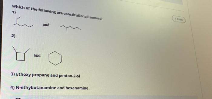 Solved Which of the following are constitutional isomers? 1) | Chegg.com