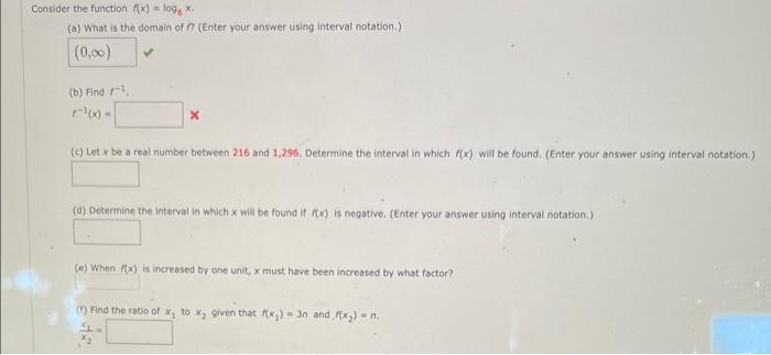 Solved sider the function f(x)=log6x (a) What is the domain | Chegg.com