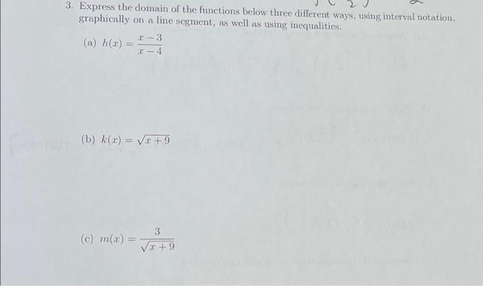 Solved 3. Express the domain of the functions below three | Chegg.com