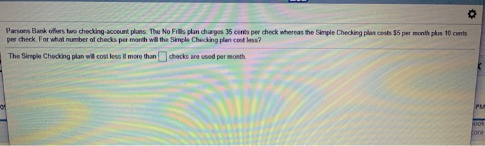 Solved Parsons Bank offers two checking-account plans. The | Chegg.com