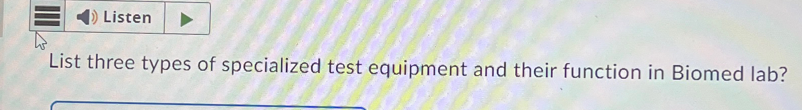 Solved List three types of specialized test equipment and | Chegg.com