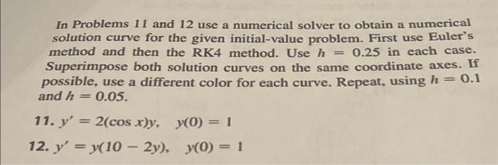 Solved In Problems 11 and 12 use a numerical solver to | Chegg.com
