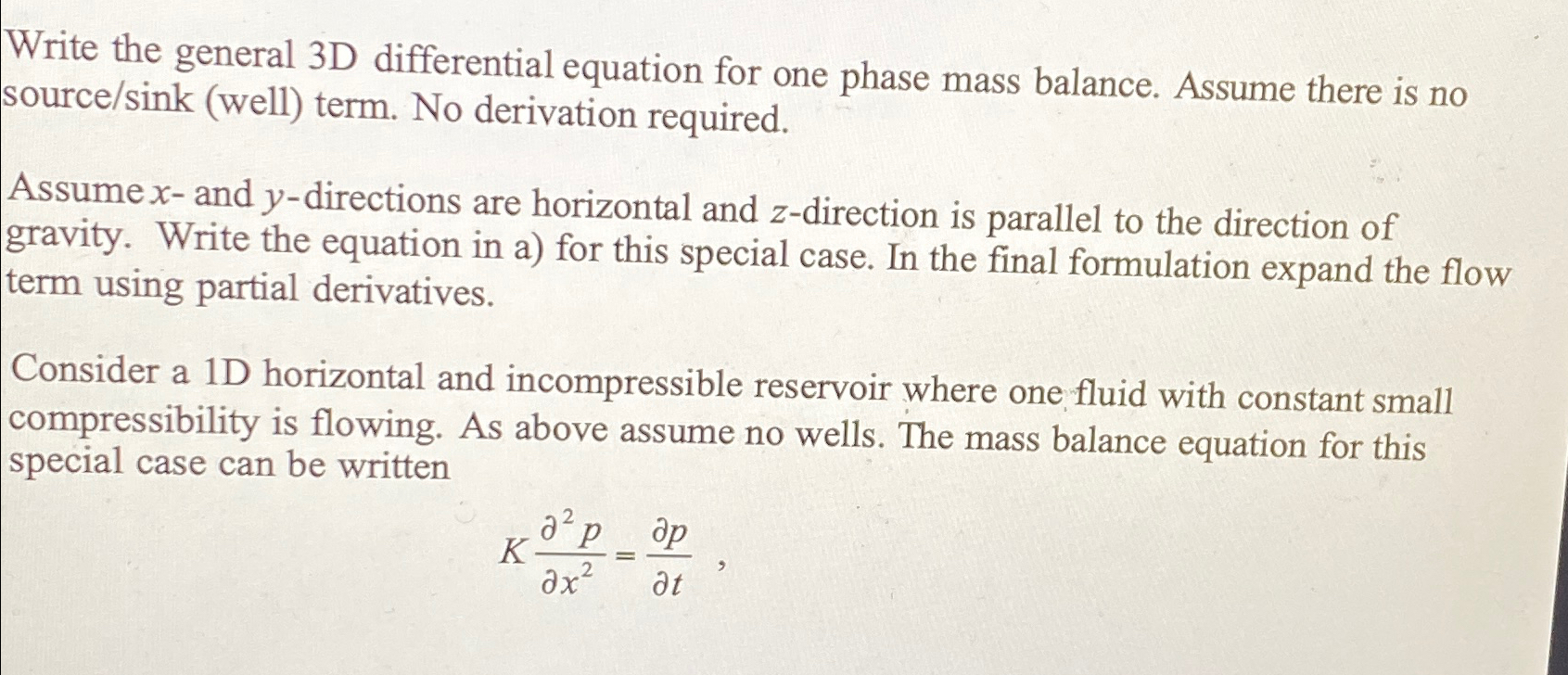 Solved Write the general 3D differential equation for one | Chegg.com