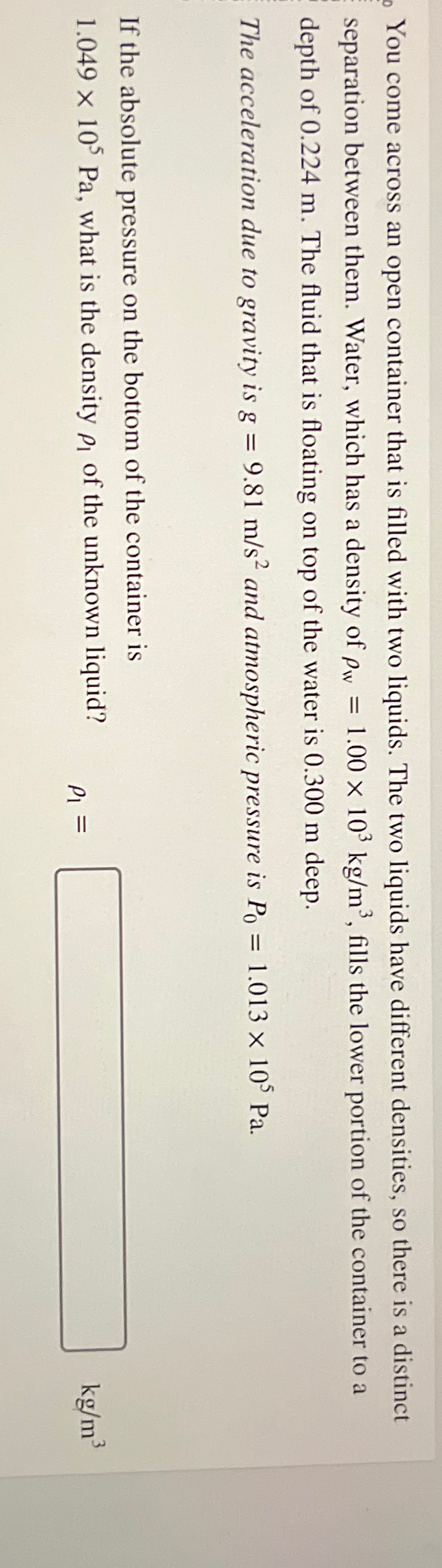 Solved You come across an open container that is filled with | Chegg.com