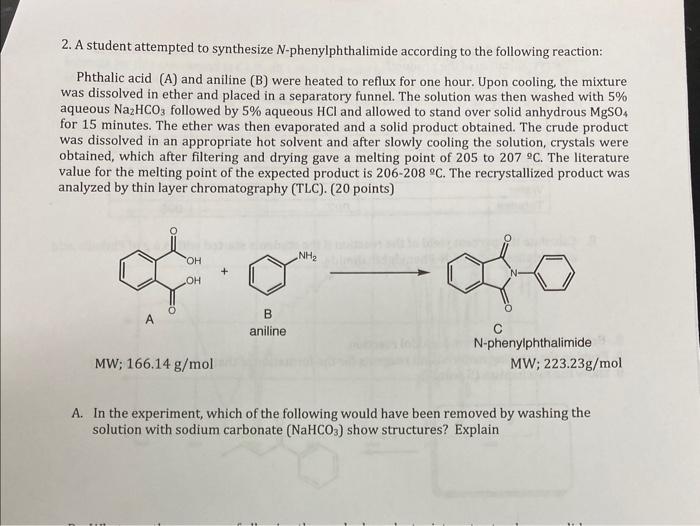 Solved 2. A student attempted to synthesize | Chegg.com