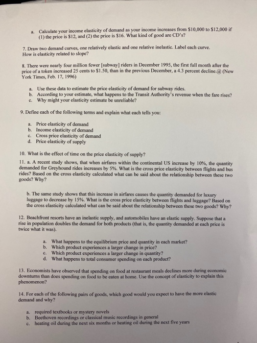 Solved Elasticity Homework/CL Problem set 2. 3. 1. Describe | Chegg.com