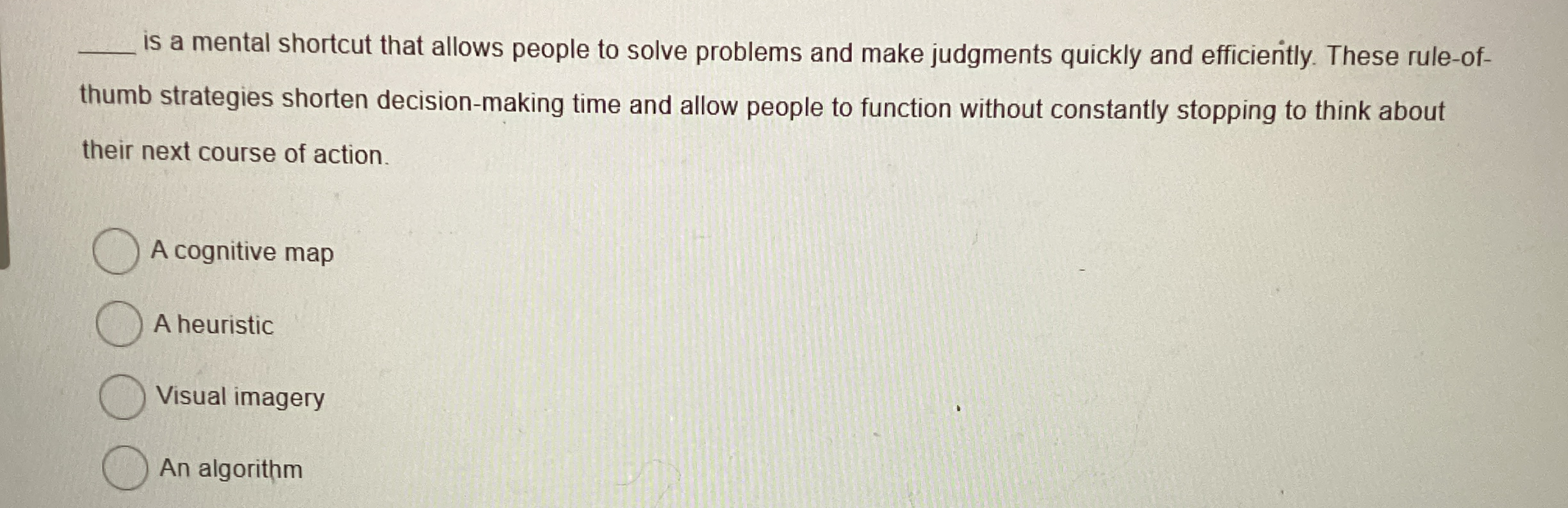 Solved ﻿is a mental shortcut that allows people to solve | Chegg.com