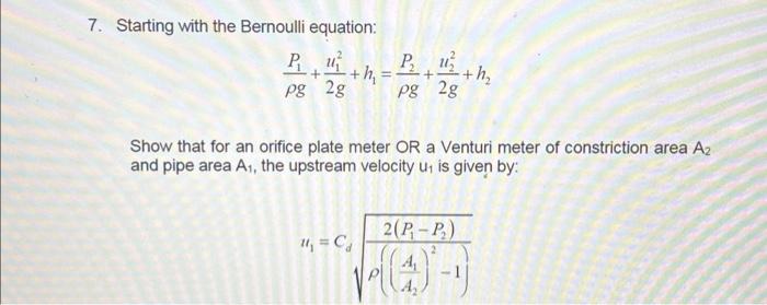 Solved 7. Starting with the Bernoulli equation: | Chegg.com