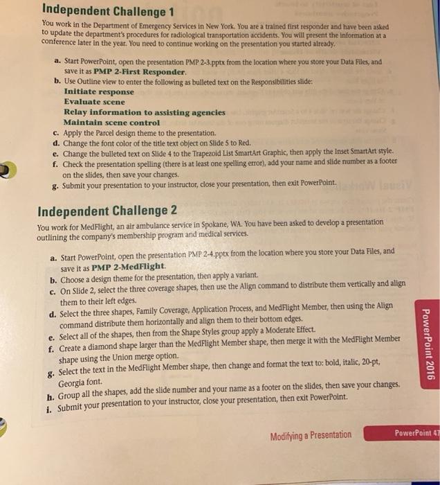 Independent Challenge 1 You work in the Department of | Chegg.com