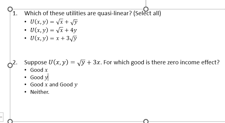 Solved Which of these utilities are quasi-linear? (Select | Chegg.com