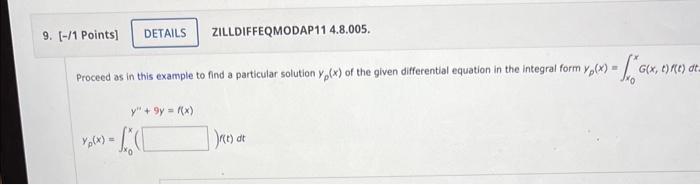 Solved Proceed as in this example to find a particular | Chegg.com
