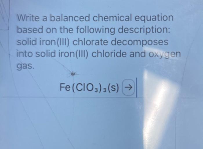 Solved Write a balanced chemical equation based on the | Chegg.com
