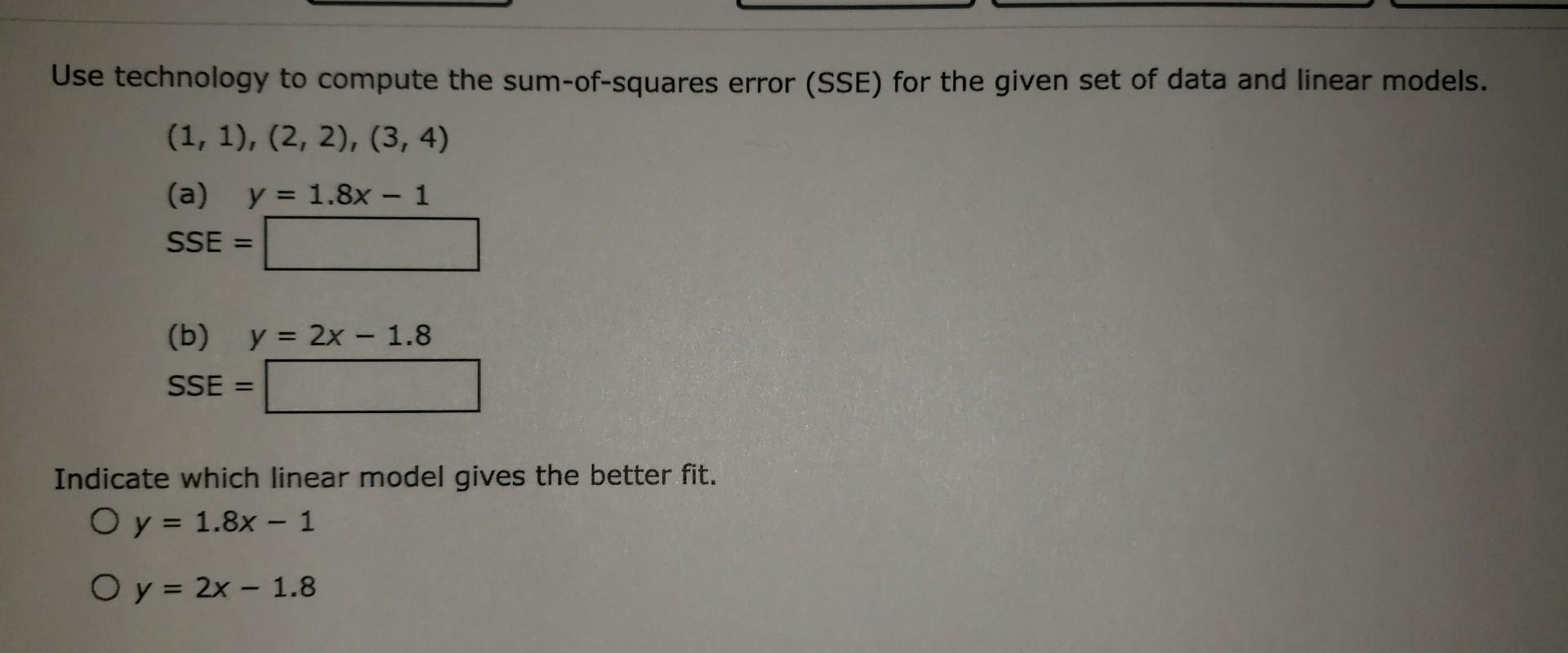 Use Technology To Compute The Sum Of Squares Error