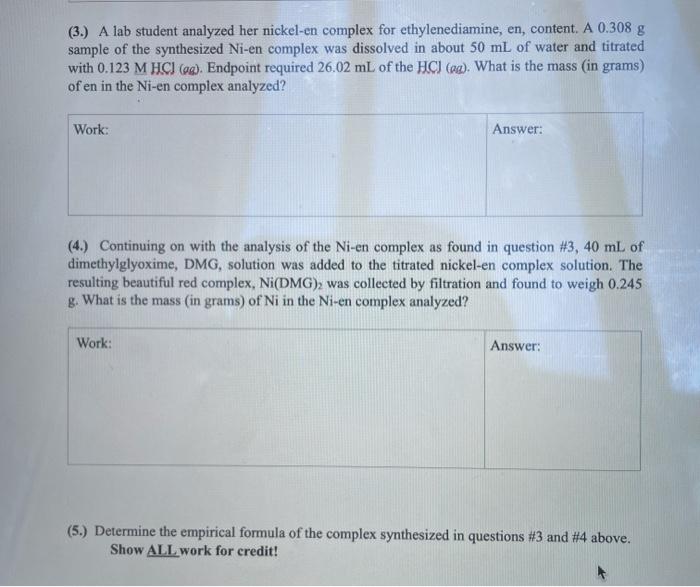 Solved (3.) A lab student analyzed her nickel-en complex for | Chegg.com