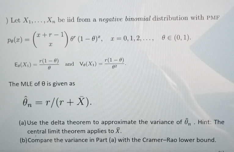 Solved Let x1,dots,xn ﻿be iid from a negative binomial | Chegg.com
