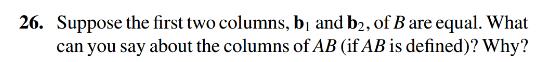 Solved Suppose the first two columns, b1 ﻿and b2, ﻿of B ﻿are | Chegg.com