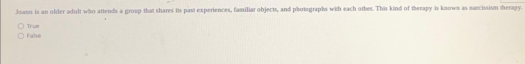 Solved Joann is an older adult who attends a group that | Chegg.com