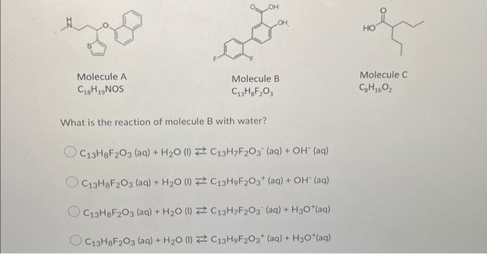 Solved OH HO Molecule A C18H1, NOS Molecule B CHgF, Molecule | Chegg.com